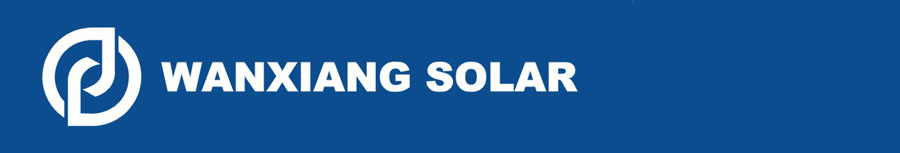 Wanxiang Solar Module Manufacturing | Solar Cells | Solar Batteries ...